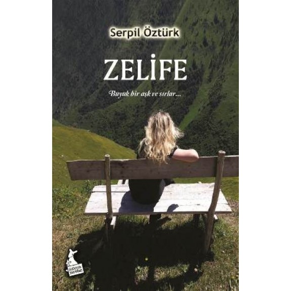 Serpil Öztürk - Zelife - Roman - Kanguru Yayınları